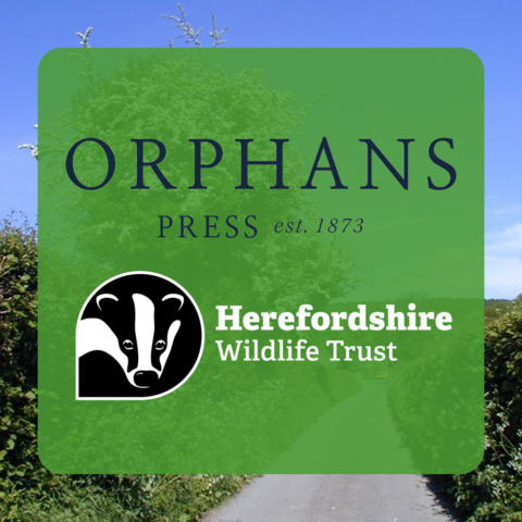Orphans Press | Herefordshire Wildlife Trust